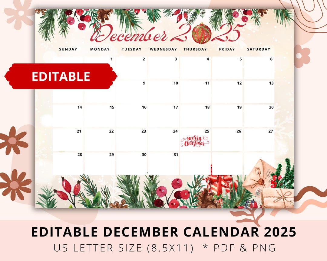 Editable Christmas Calendar 2025 Printable, December 2025, Christmas ...