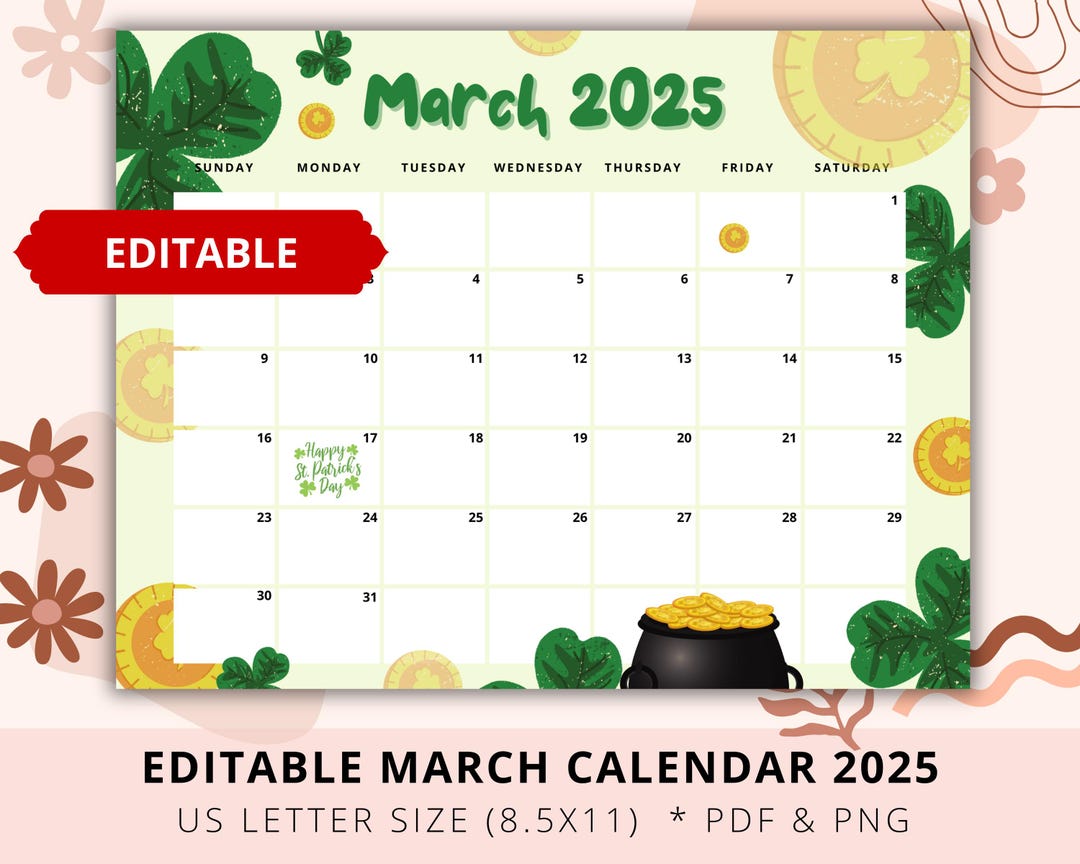 Editable March 2025 Calendar, St. Patrick's Day, Green Theme, March ...
