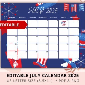 Editable July 2025 Calendar, America Independence, July 4th Holiday ...