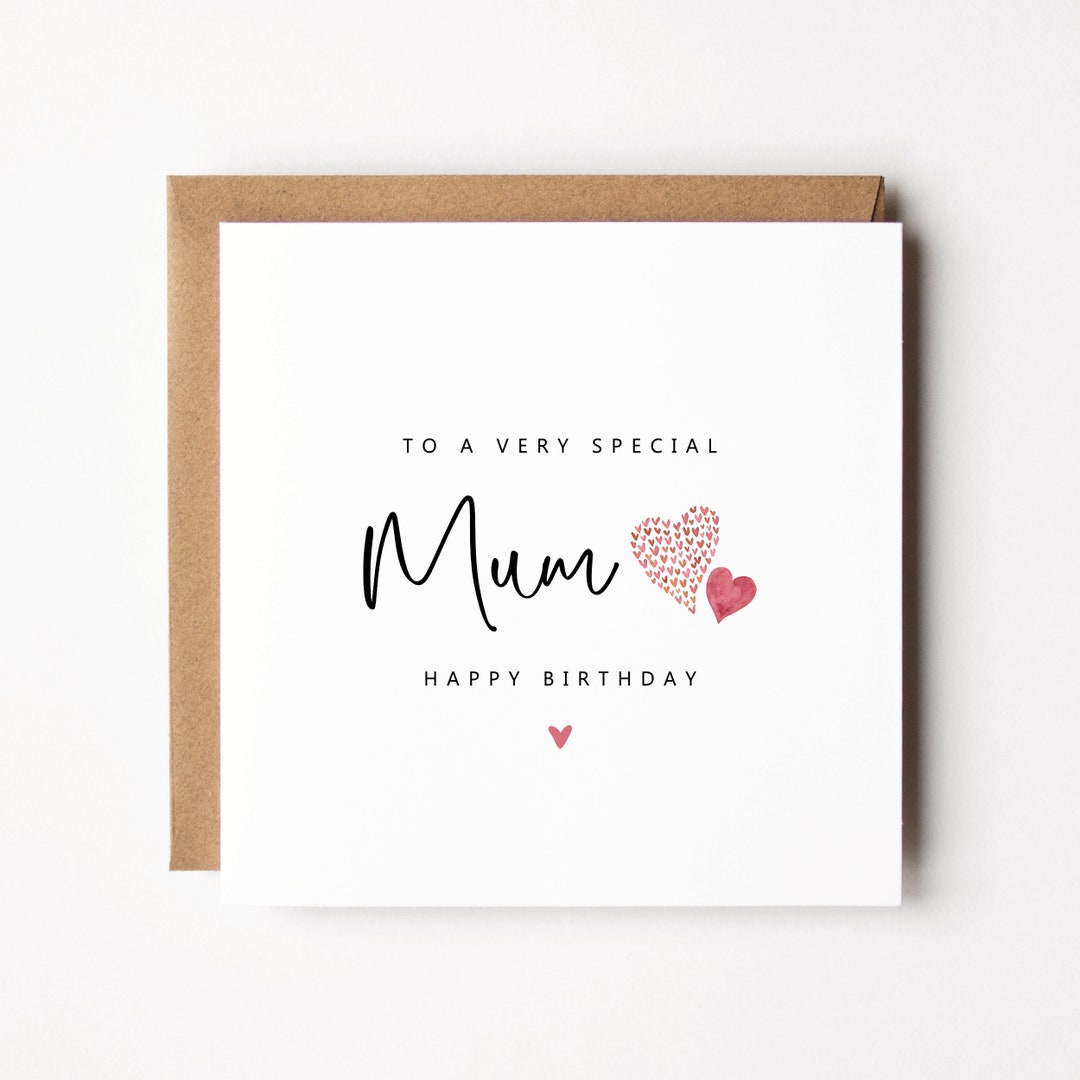 Mum Birthday Card Happy Birthday to A Very Special Mum Birthday Card ...