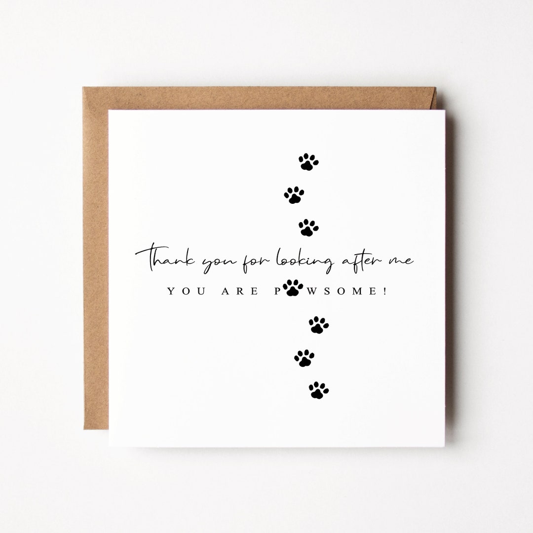 Thank You for Looking After My Dog Card Thank You From the Dog Card ...