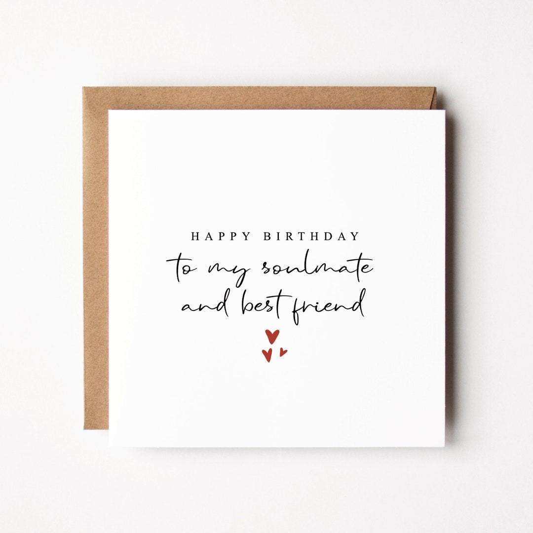 Happy Birthday to My Soulmate and Best Friend Birthday Card for ...