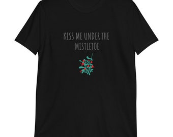 Mistletoe T Shirt | Etsy