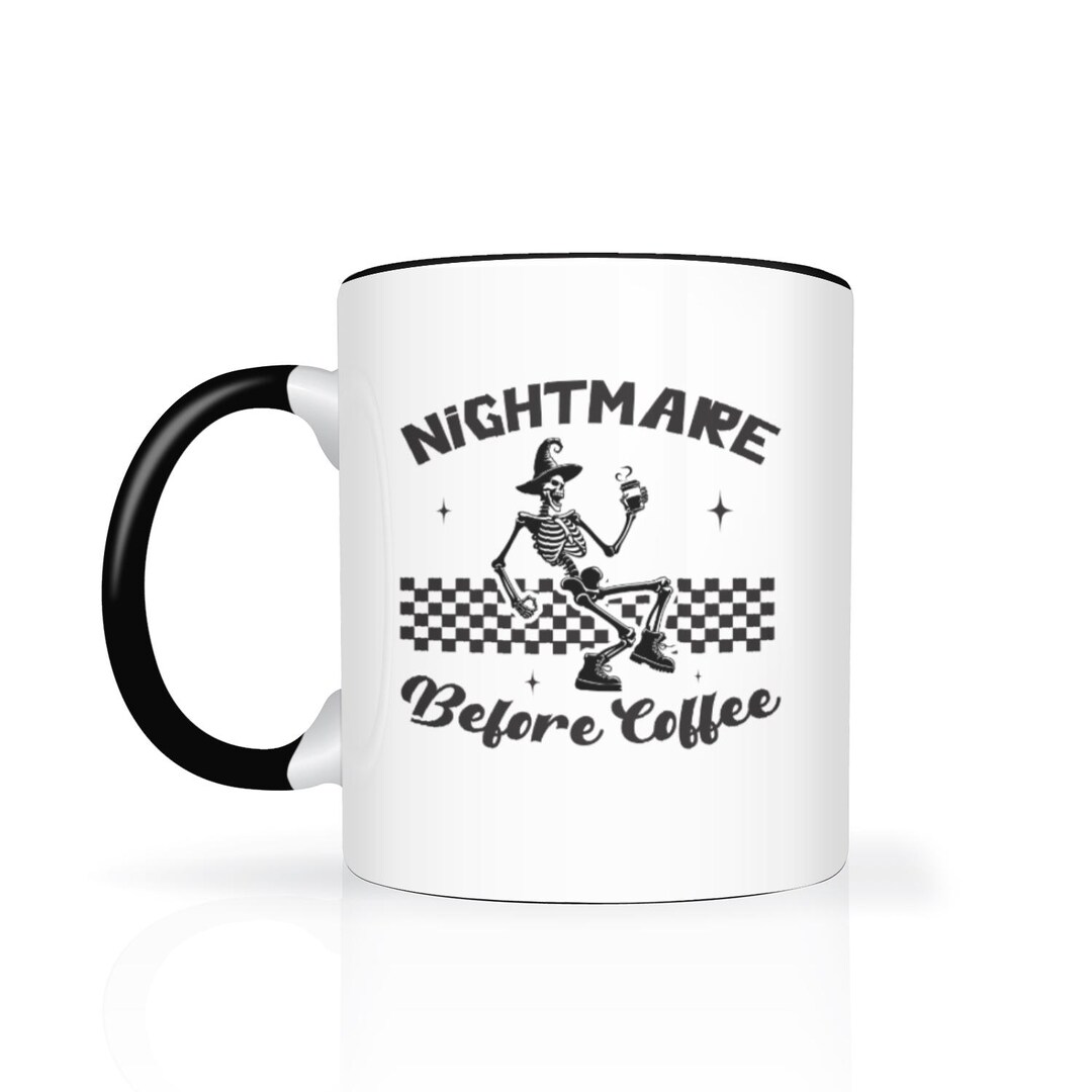 Nightmare Before Coffee Ska Skeleton Halloween Coffee Mug Spooky ...