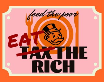 Eat the Rich Sign - Etsy
