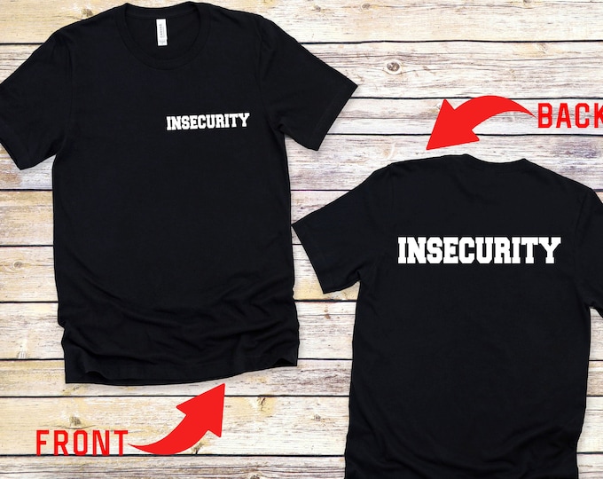 INSECURITY SHIRT - Etsy