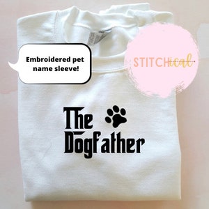 Dogfather Embroidery | Custom Dog Name | Pet Embroidery | Custom Pet ...
