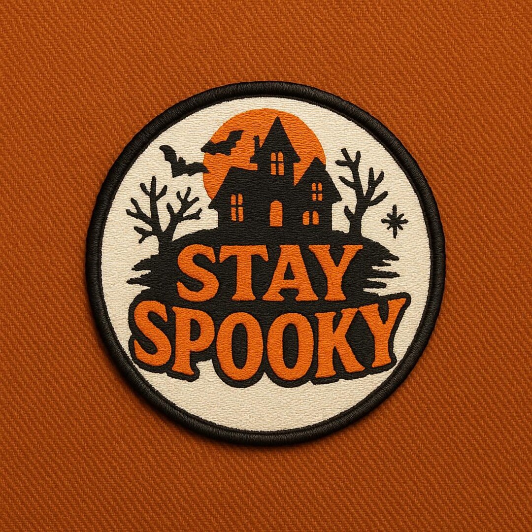 Stay Spooky Patch/trick-or-treat Patch/haunted House Patch/halloween ...