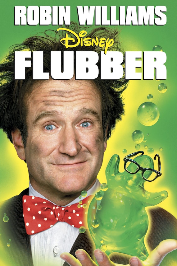 [REQUEST:] Flubber (1997) - the movie where an absent-minded professor ...