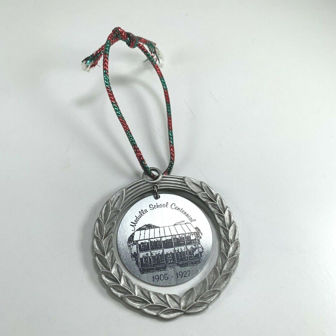 Medulla Elementary School Centennial Ornament 1905-1927 Metal Christmas ...