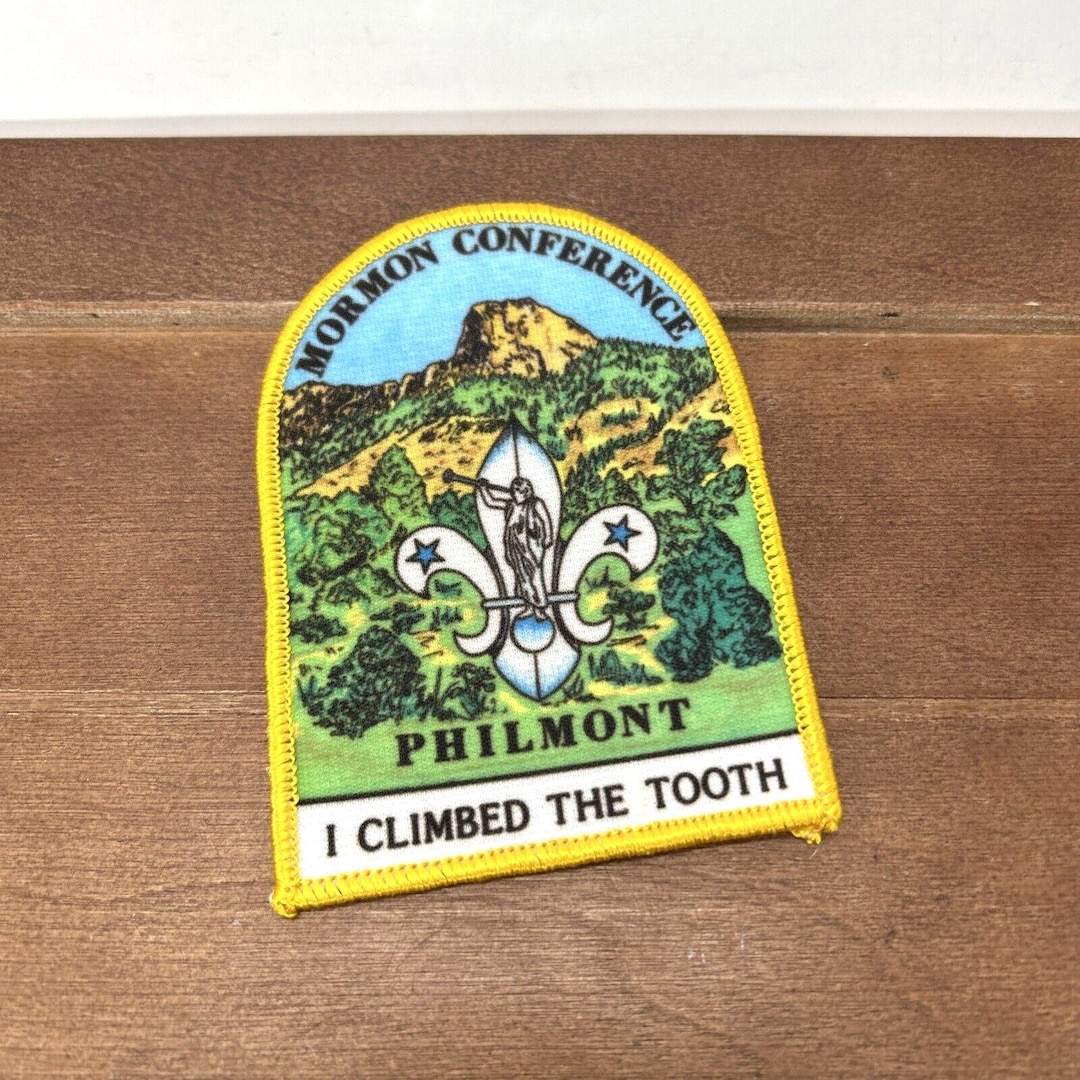 Mormon Conference Philmont, I Climbed the Tooth Patch - Etsy