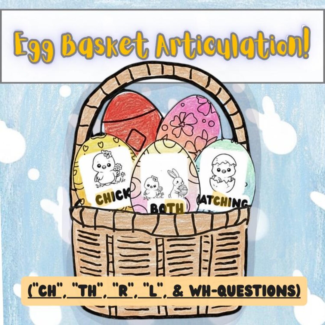 Easter Egg Basket! - Articulation and Language (ch, Th, R, L, and Wh ...
