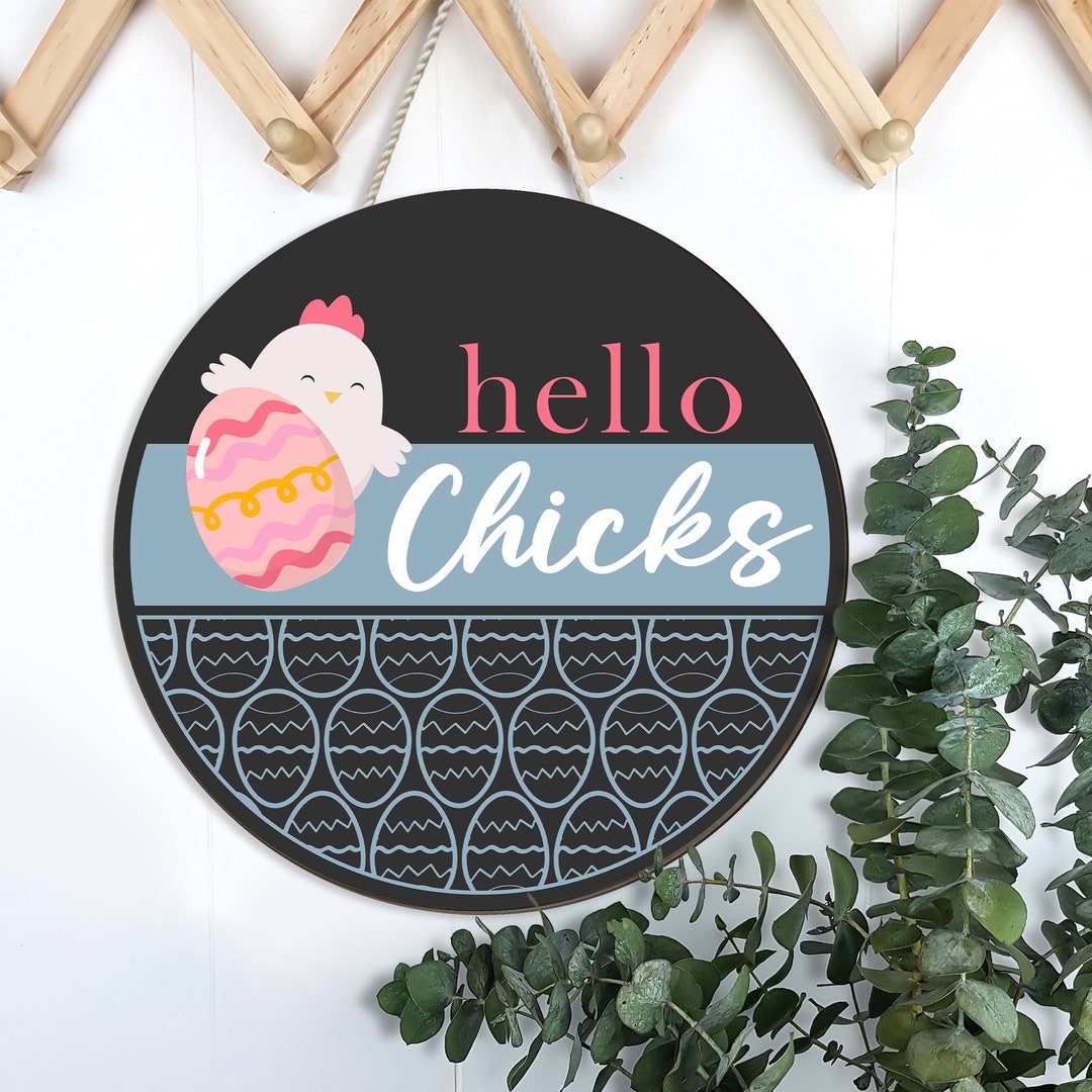 Hello Chicks Sign,easter Welcome Sign,easter Sign,easter Door Sign ...