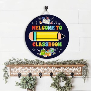Welcome to Classroom Sign, Wooden Teacher Door Hanger, Teacher ...
