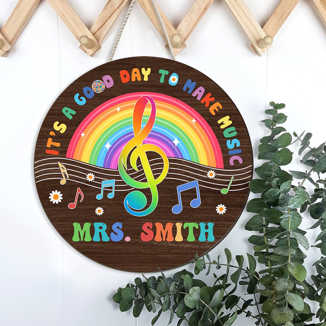 It's Good Day to Make Music, Music Teacher Sign, Music Classroom Door ...