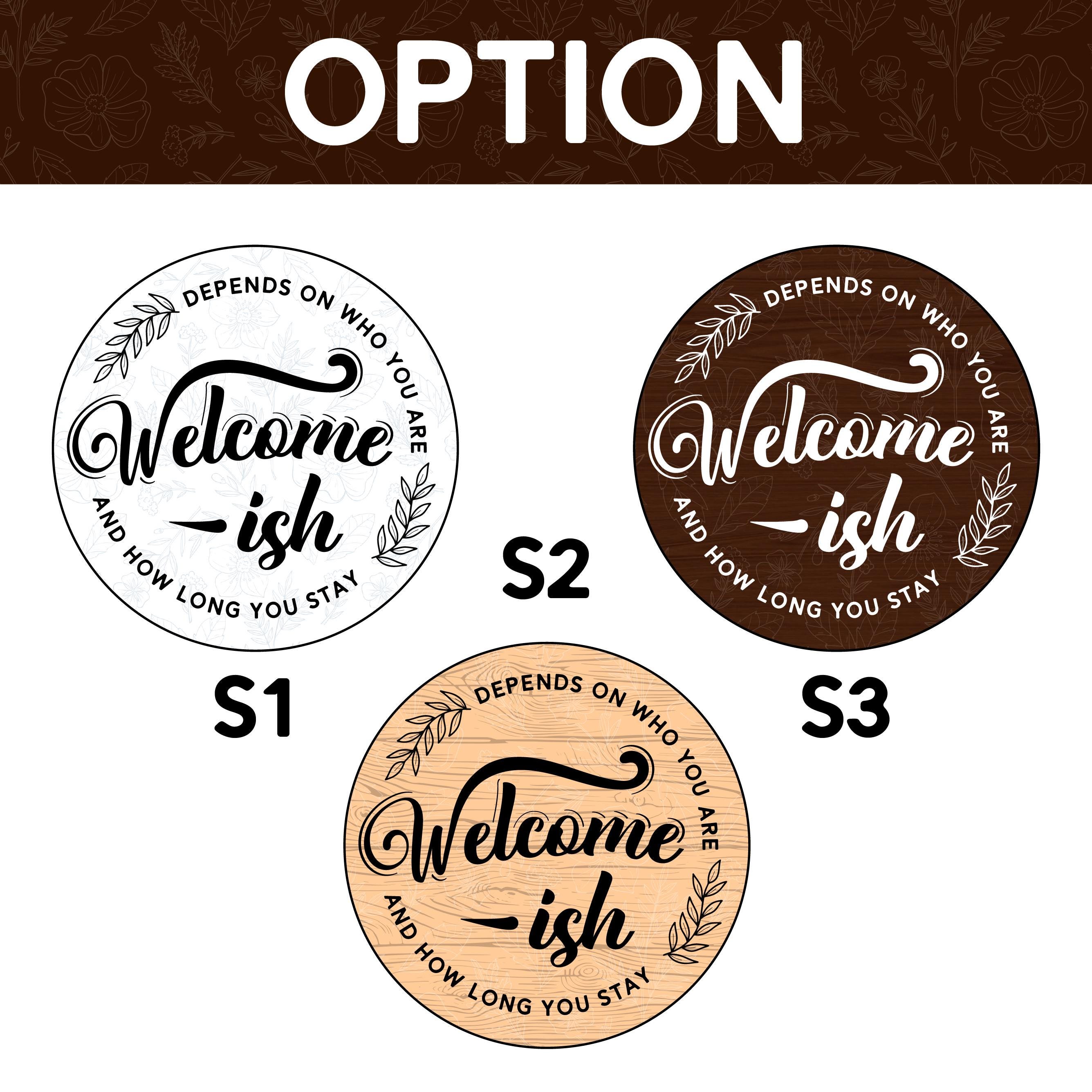 Welcome-ish Round Wooden Sign, Welcome-ish Wall Hanging Decor, Office ...