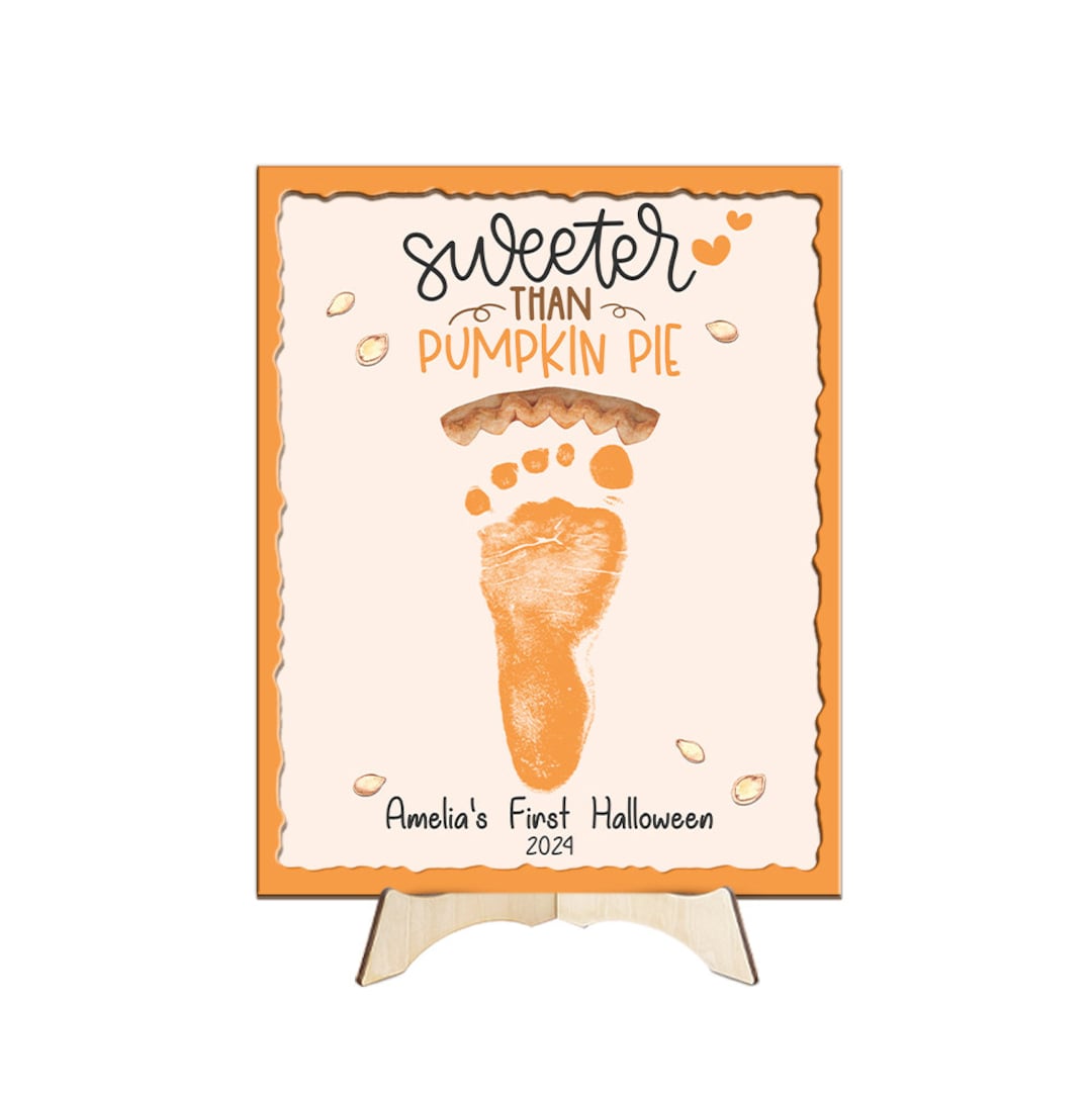 Sweeter Than Pumpkin Pie, Footprint Pumpkin Pie Keepsake, First ...