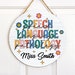 SLP Speech Language Pathology Sign, Speech Therapist Door Sign, Speech ...