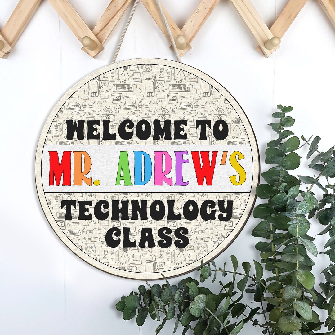 Welcome Sign,technology Class Door Sign,computers Teacher,information ...