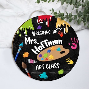 Art Teacher Hanging Door Sign, Art Class Sign, Teacher Door Sign ...