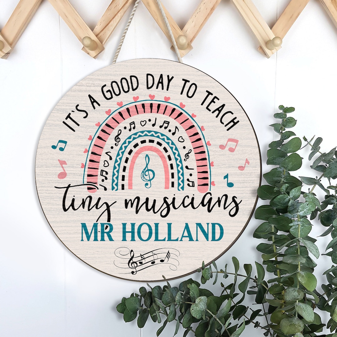 It's Good Day to Teach Tiny Musicians, Music Teacher Sign, Music ...