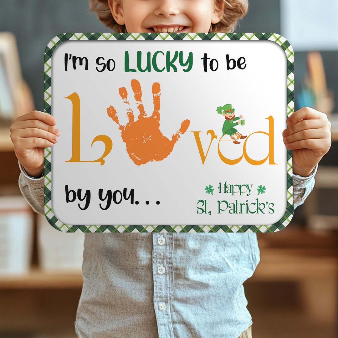 I Am so Lucky to Be Loved by You Handprint Sign Art Craft Kids Baby ...