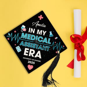 In My Medical Assistant Era Graduation Cap Topper, Medical Assistant ...