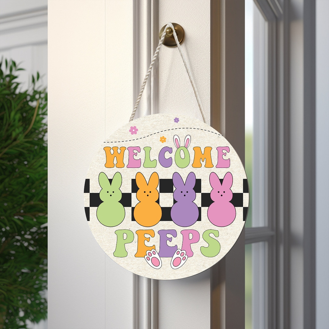 Welcome Peeps Door Sign, Easter Bunny Welcome Sign, Bunny Easter Sign ...