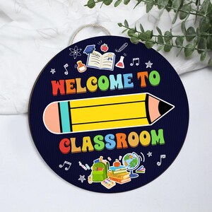 Welcome to Classroom Sign, Wooden Teacher Door Hanger, Teacher ...
