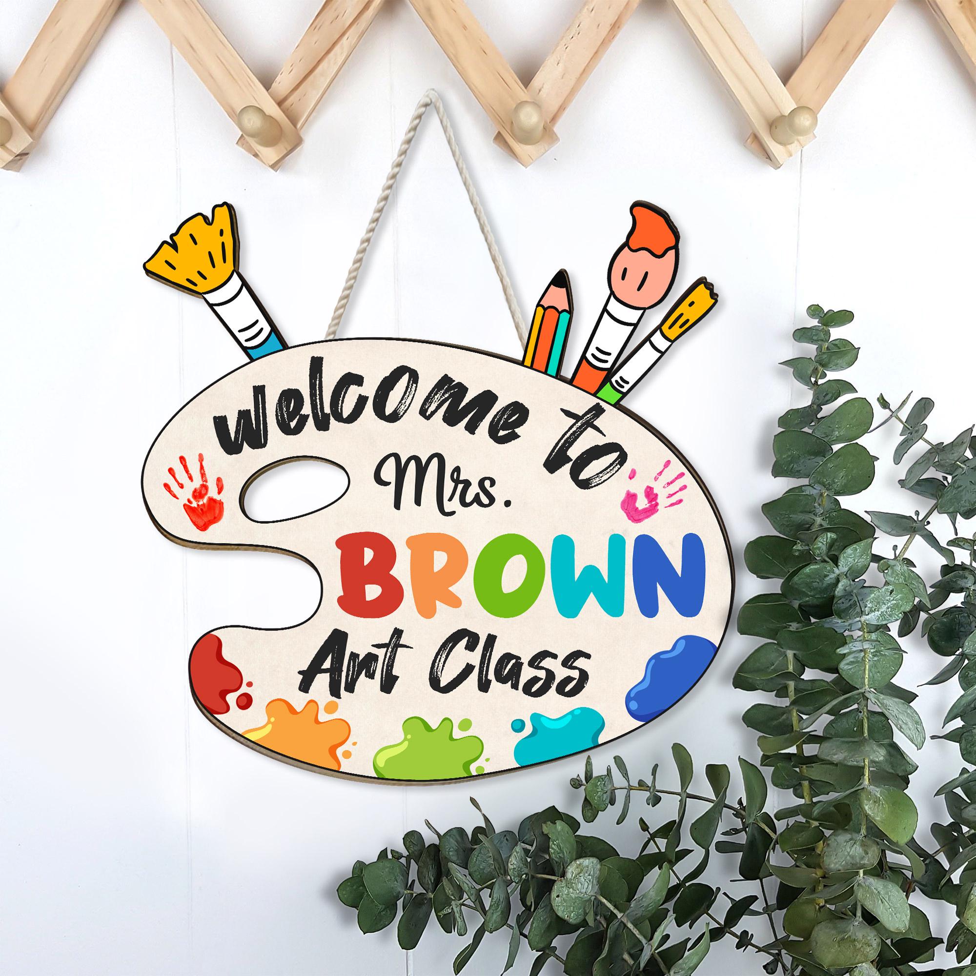 Art Teacher Hanging Door Sign, Art Class Sign, Art Teacher Door Sign ...