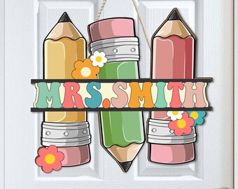 Custom Teacher Door Hanger, Personalized Teacher Pencil Name Sign ...