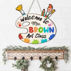 Art Teacher Hanging Door Sign, Art Class Sign, Art Teacher Door Sign ...