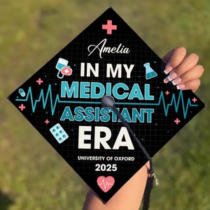 In My Medical Assistant Era Graduation Cap Topper, Medical Assistant ...