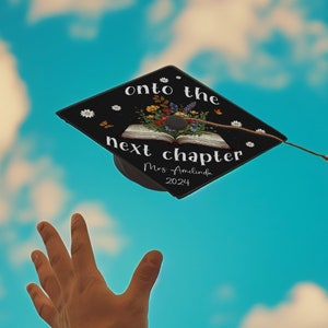 Onto the Next Chapter Graduation Cap Topper, Time to Teach Grad Cap ...