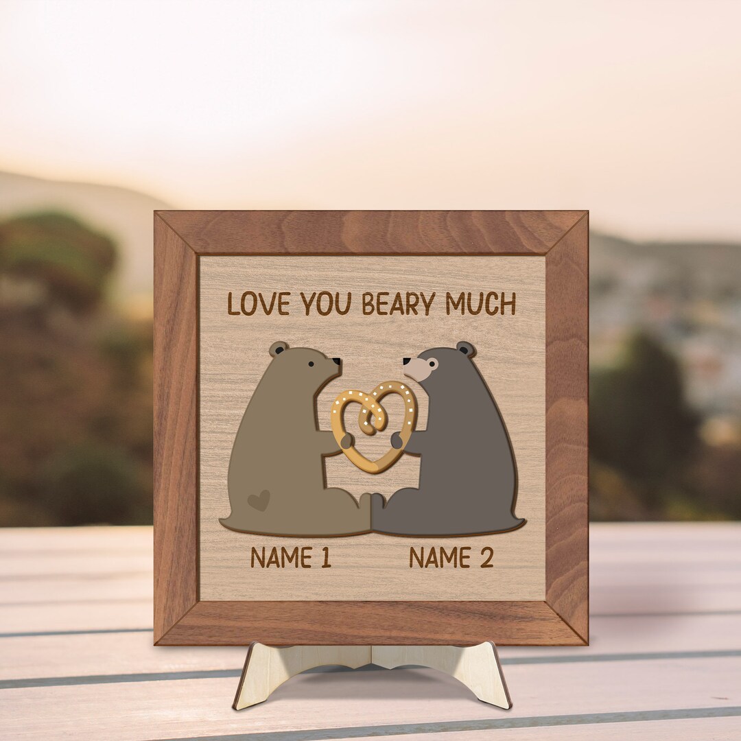 Love You Bearly Much, Bear Couple Sign, Bear Couple Love Names, Rustic ...