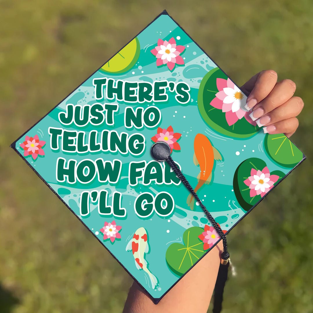 There Just No Telling How Far I'll Go Graduation Cap Topper, 2025 ...