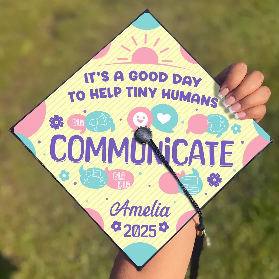 Good Day to Help Humans Communicate Graduation Cap Topper, Speech ...