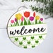 Spring Welcome Sign, Hello Spring Welcome Sign, Tulip Round Door Hanger ...