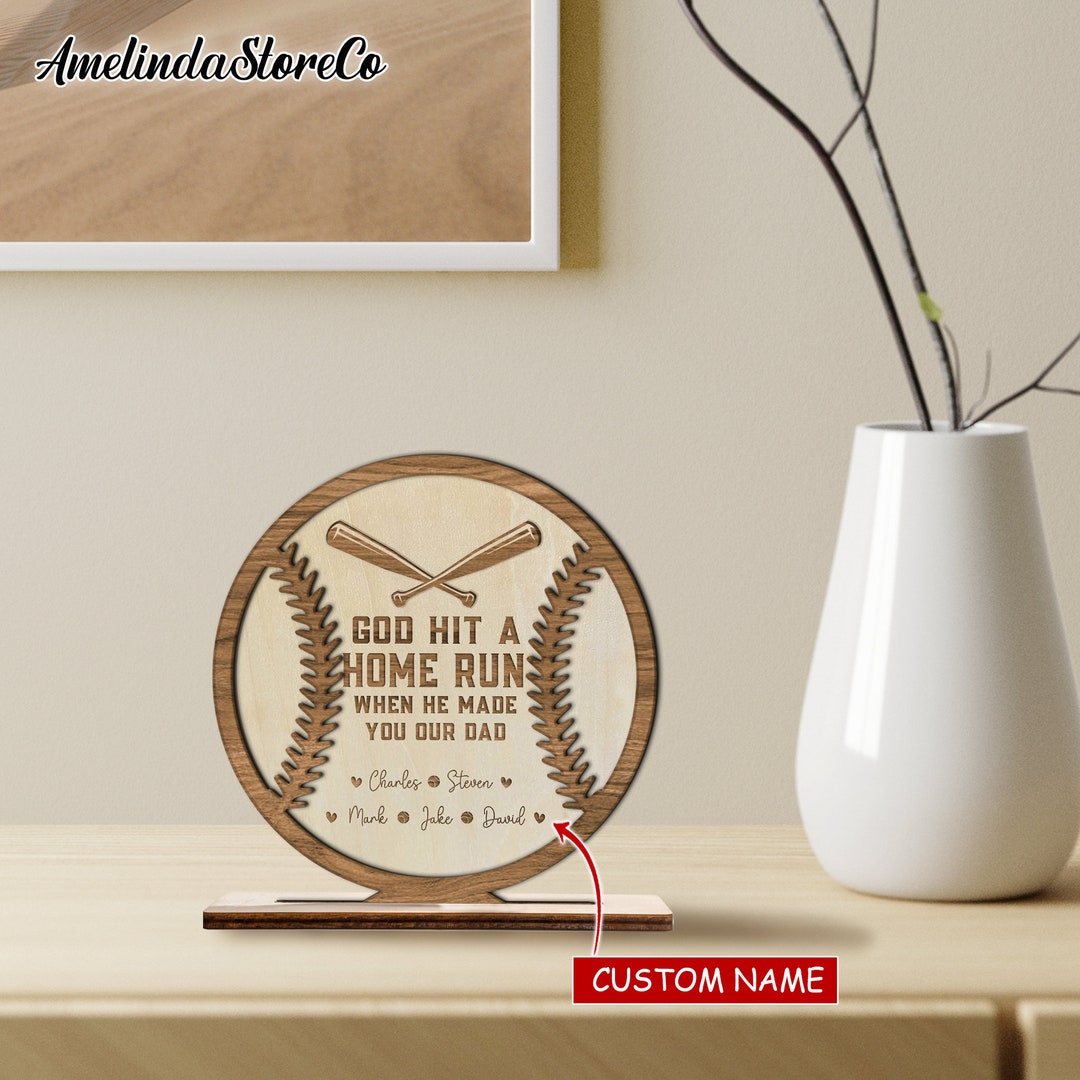 God Hit A Homerun Personalized Wooden Plaque, Gift for Dad, Fathers Day ...