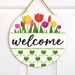 Spring Welcome Sign, Hello Spring Welcome Sign, Tulip Round Door Hanger ...
