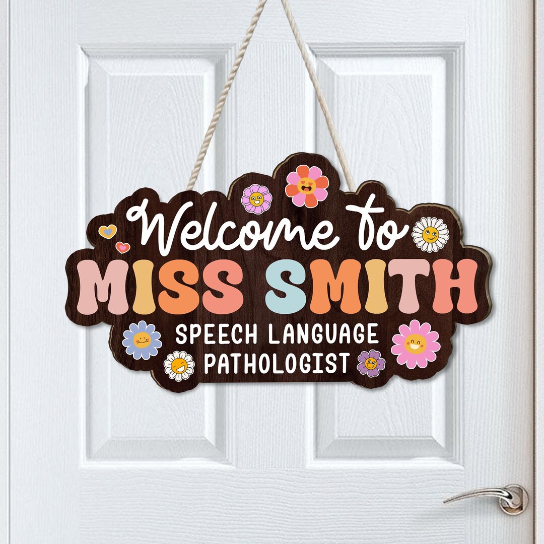 Personalized School Speech Language Pathologist Sign, SLP Teacher Name ...