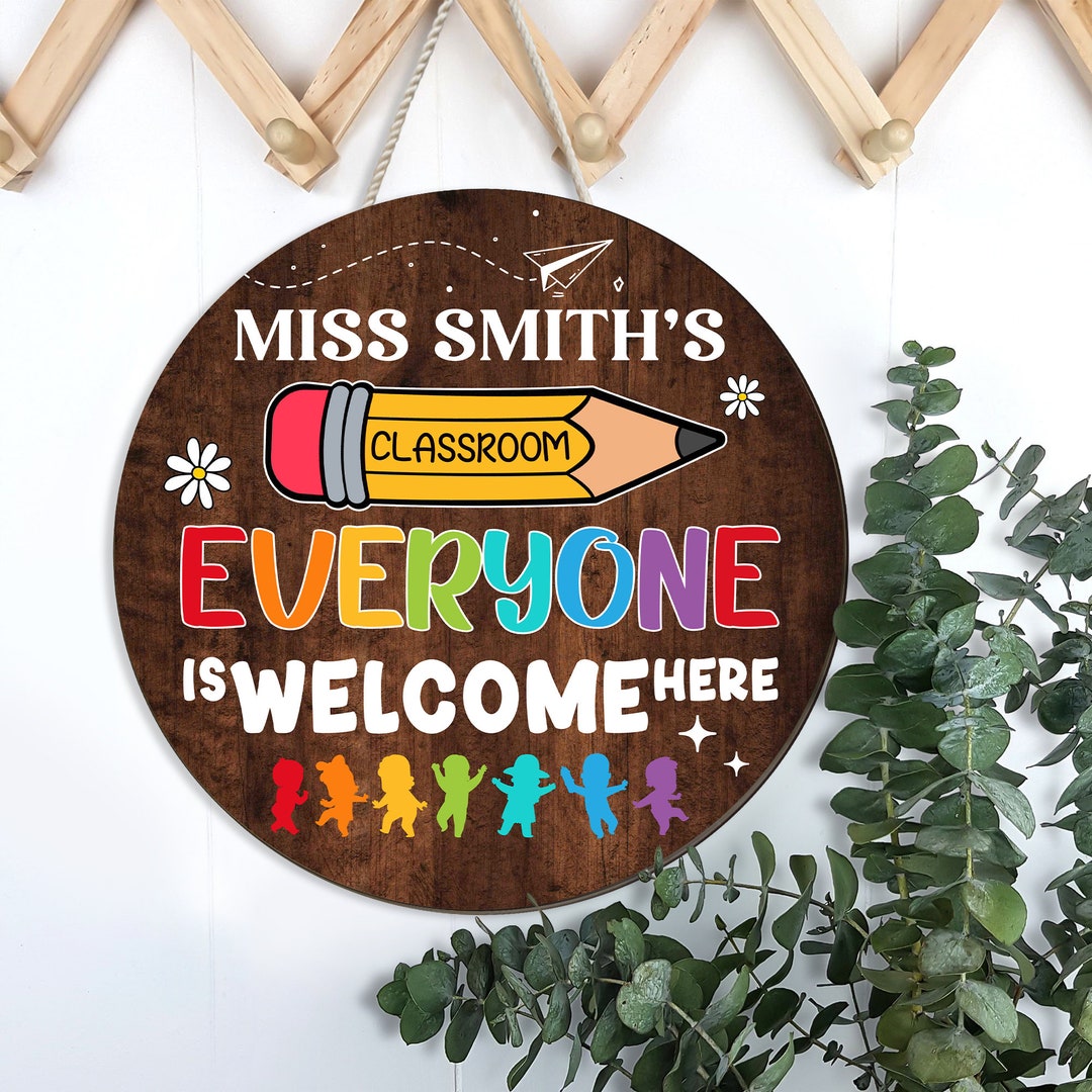Personalized Teacher Door Sign,everyone is Welcome Here,custom Teacher ...