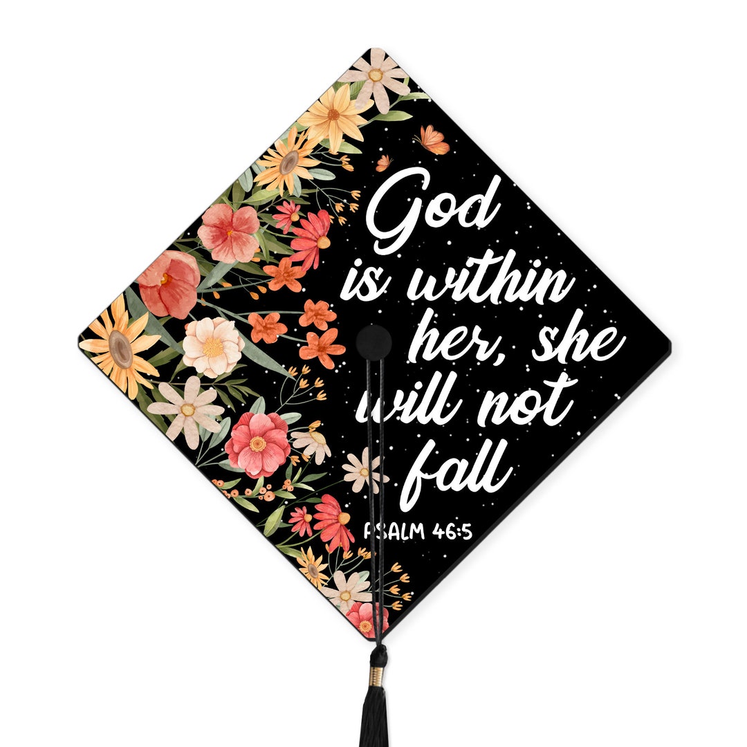 God is Within Her She Will Not Fall Graduation Cap Topper, Psalm 46:5 ...