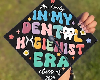 In My Dental Hygienist Era Graduation Cap, Custom RDH Grad Cap Topper ...