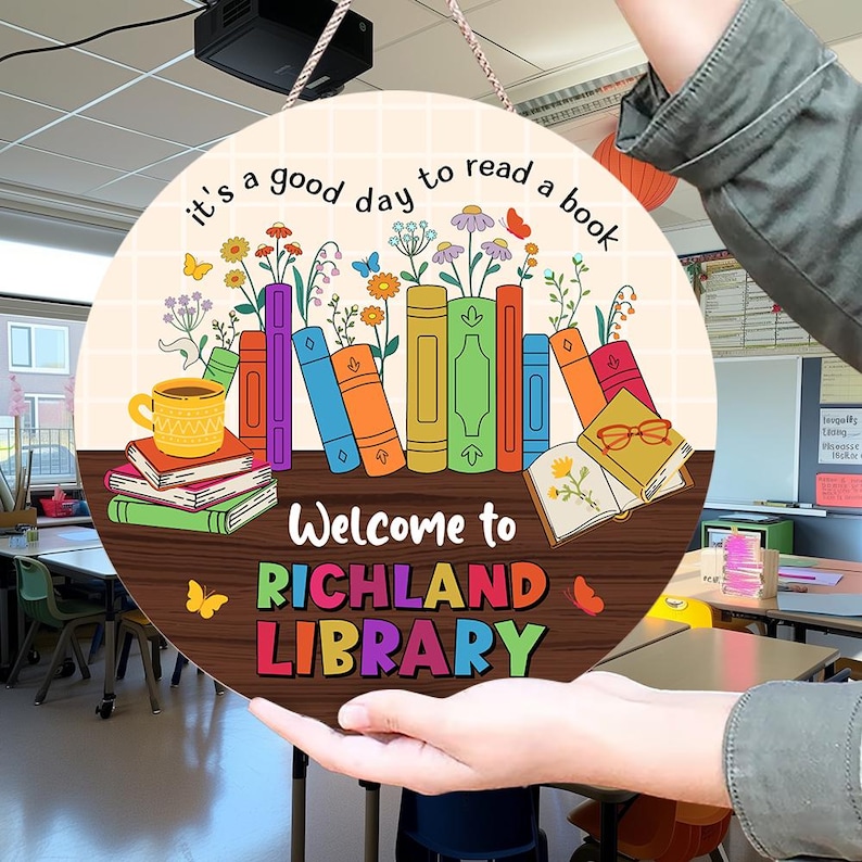 Welcome Library School Sign, Its A Good Day to Read A Book, Library ...