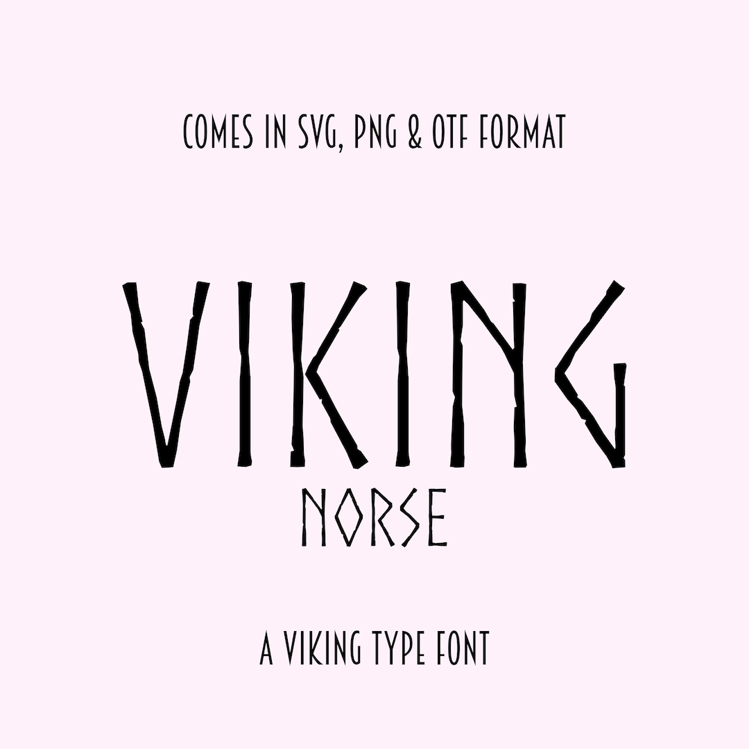 Viking Font Ttf/otf, Svg & Png - Nordic - Unique Font, Ancient Font ...