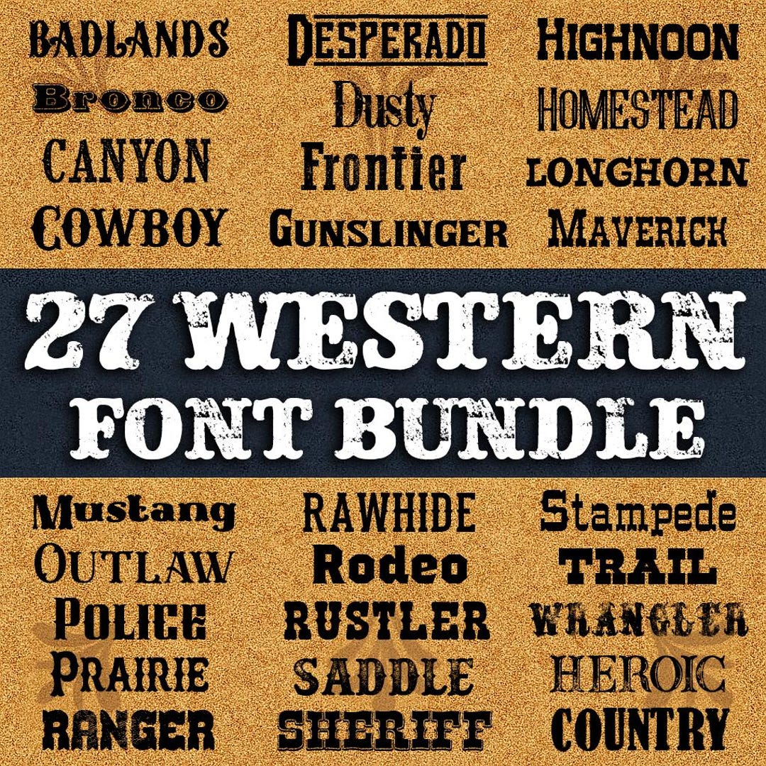 27 Western Fonts Bundle - OTF, SVG | Cowboy Rodeo & Outlaw Typography ...