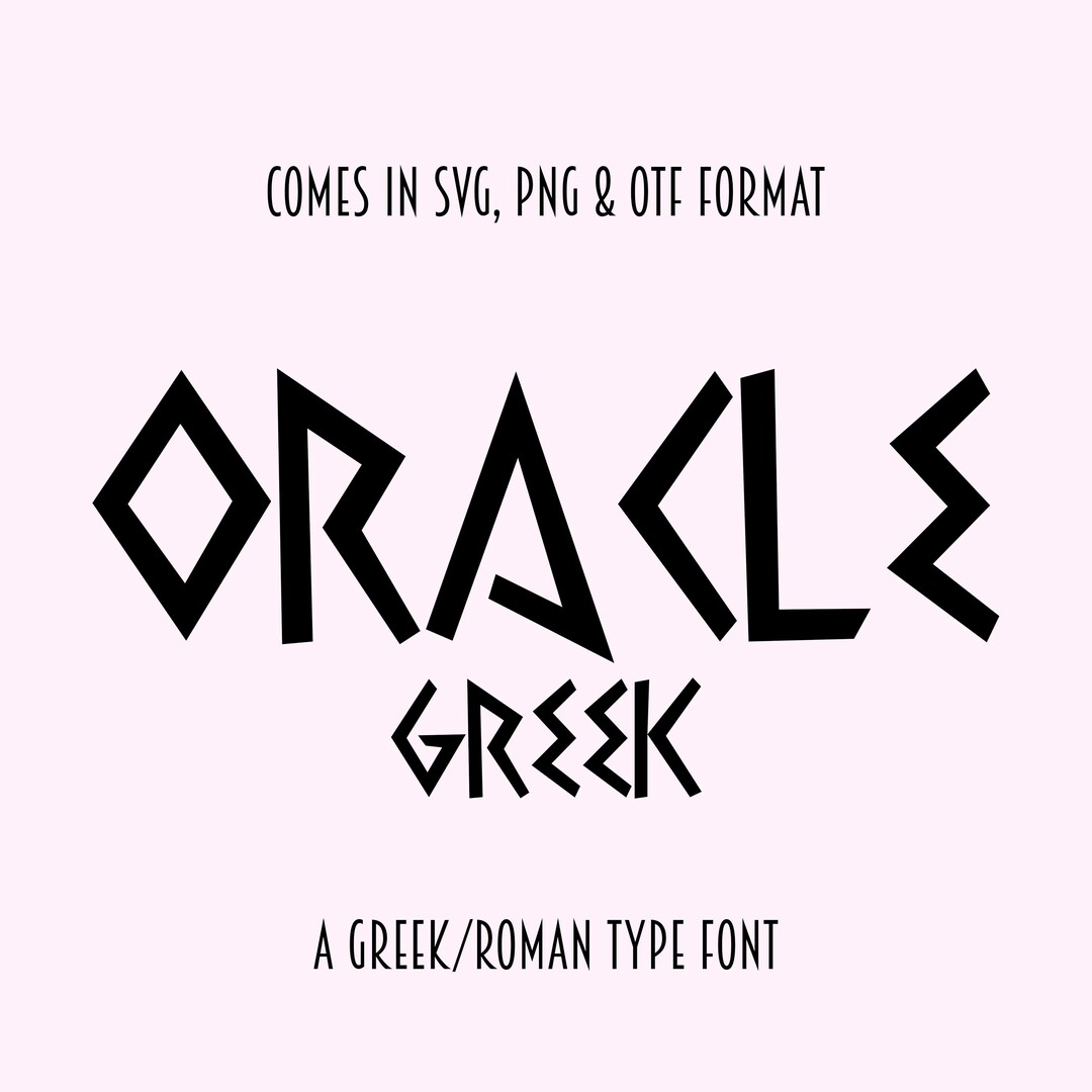 Oracle Greek, Roman Font Ttf/otf, Svg, Png - Greek Font, Cricut Font ...