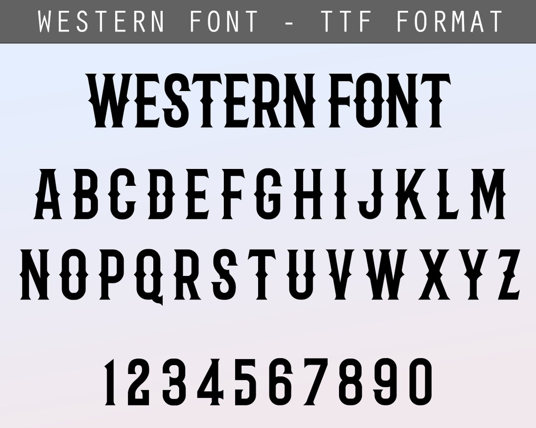 Western Font TTF - Western Letters & Numbers, Cricut Alphabet, Rustic ...