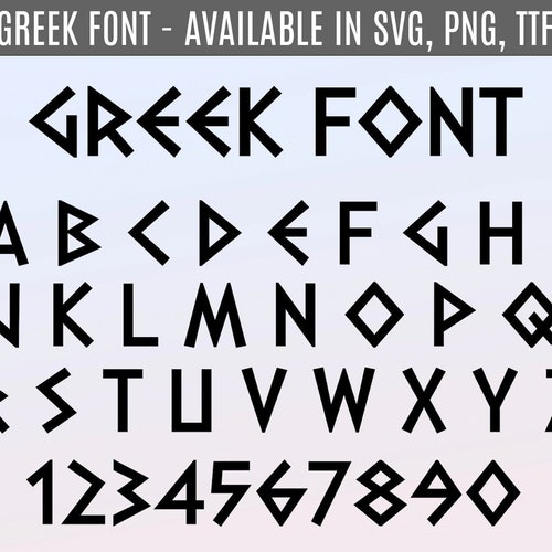 Greek Font TTF SVG Png Alphabet Letters & Numbers Cricut - Etsy UK